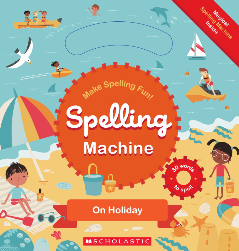 Spelling Machine - On Holiday — Seeds Children's Bookstore