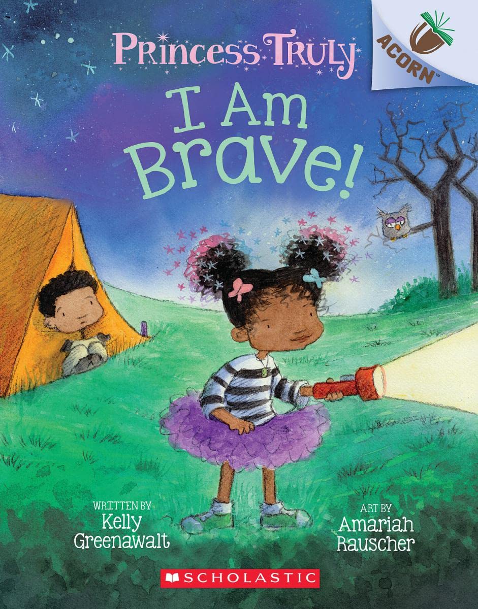 Princess Truly #5: I Am Brave! — Seeds Children's Bookstore