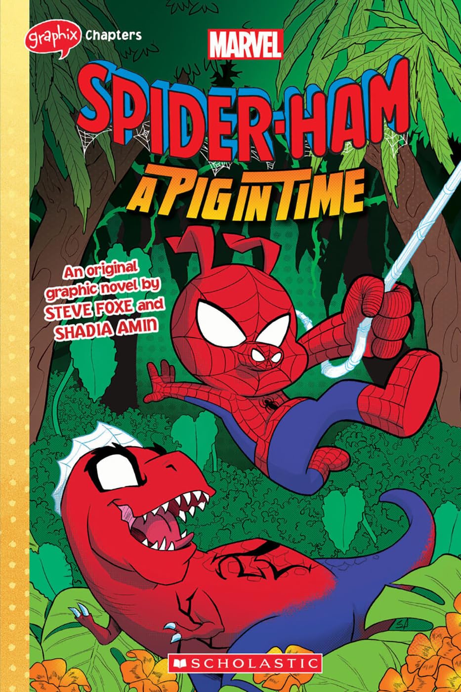 Spider-Ham: A Pig in Time - Seeds Children's Bookstore