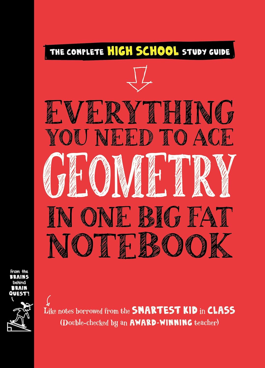 Everything You Need to Ace Geometry in One Big Fat Notebook - Seeds Children's Bookstore