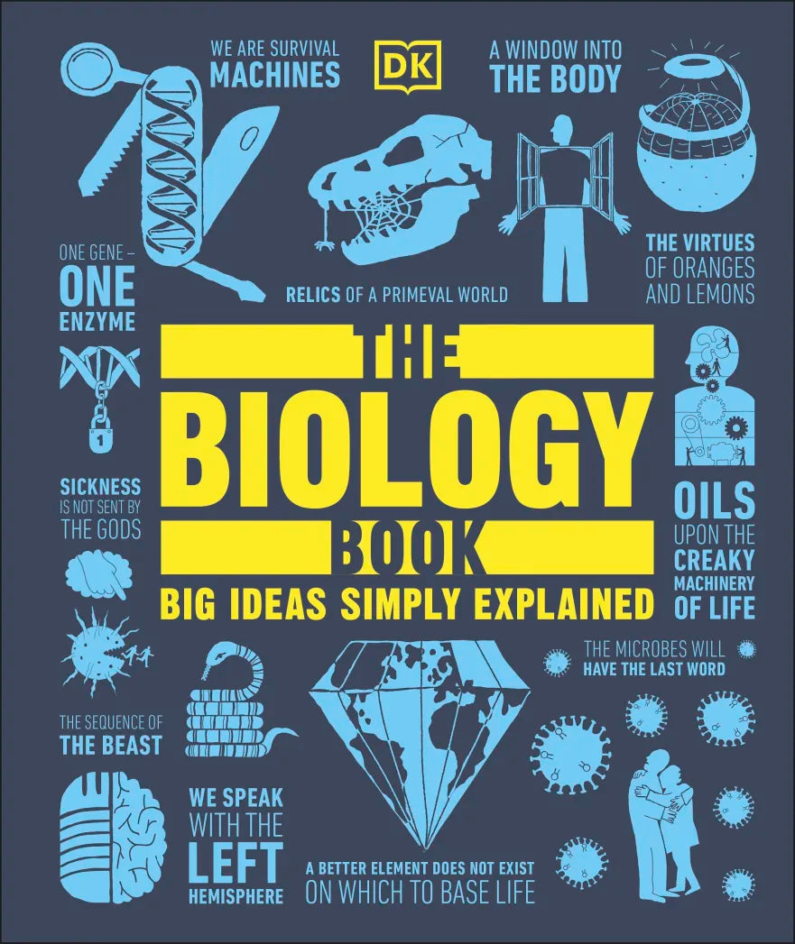 The Biology Book: Big Ideas Simply Explained — Seeds Children's Bookstore