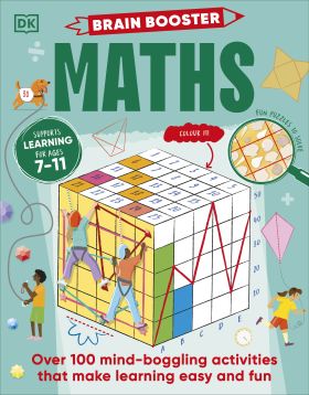 Brain Booster Maths : Over 100 Mind-Boggling Activities that Make Lear ...