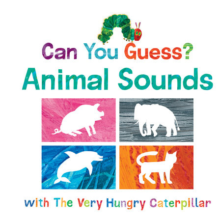 Can You Guess? Animal Sounds with The Very Hungry Caterpillar — Seeds ...