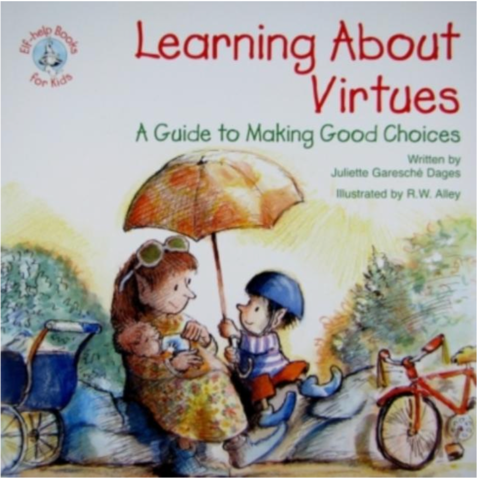 Learning About Virtues Elf-help Kids Book — Seeds Children's Bookstore