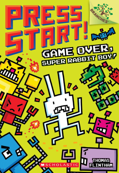 Press Start! #1: Game Over, Super Rabbit Boy! — Seeds Children's Bookstore
