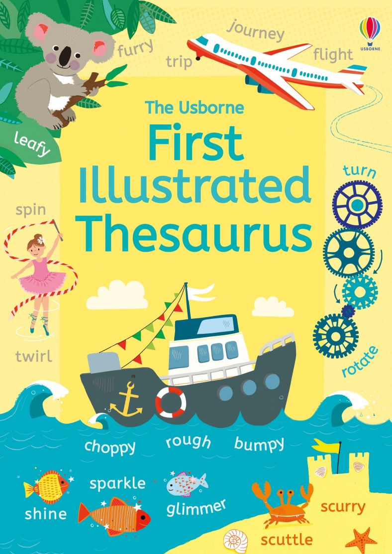 The Usborne First Illustrated Thesaurus — Seeds Children's Bookstore