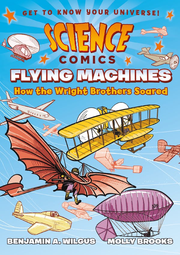 Science Comics: Flying Machines — Seeds Children's Bookstore