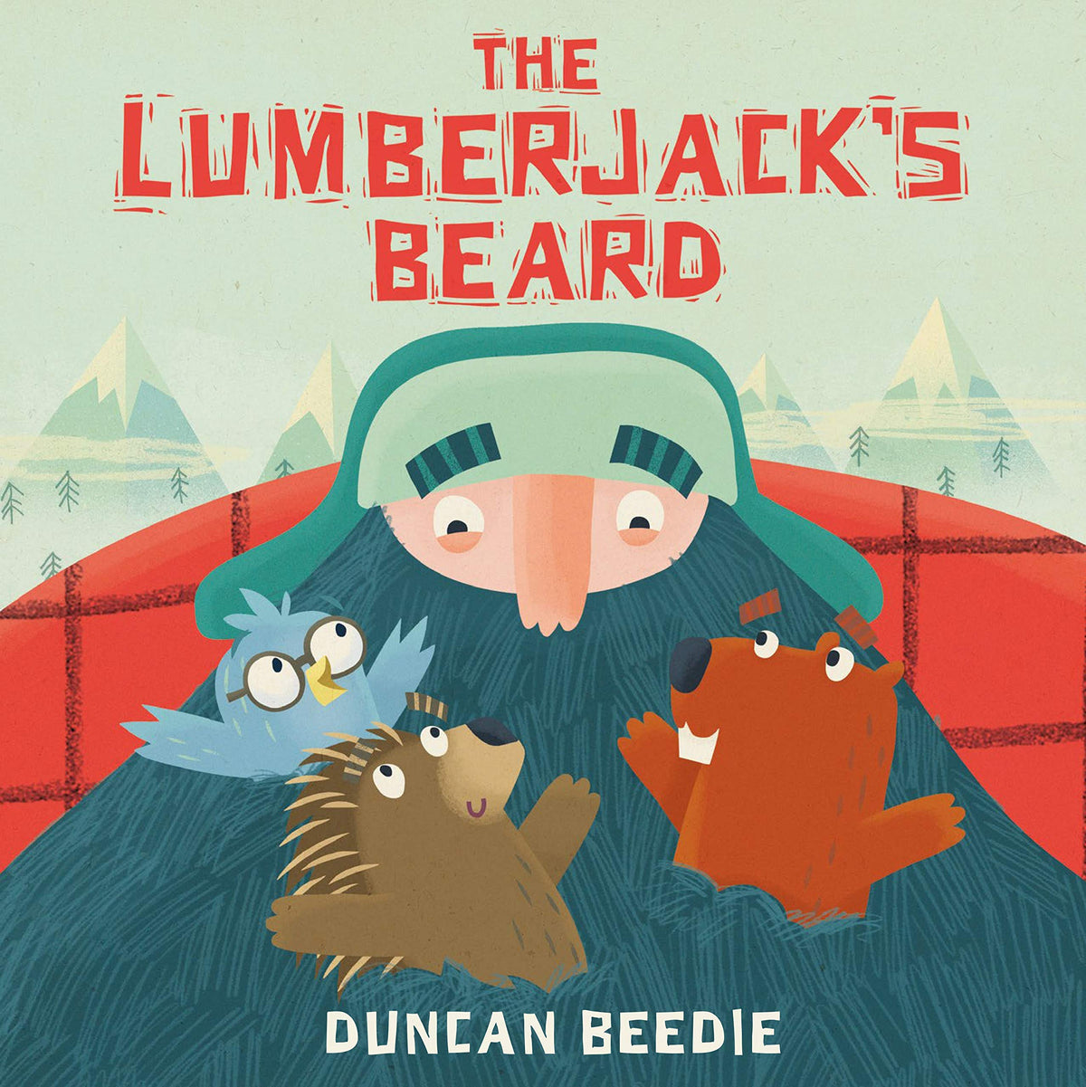 The Lumberjack's Beard — Seeds Children's Bookstore