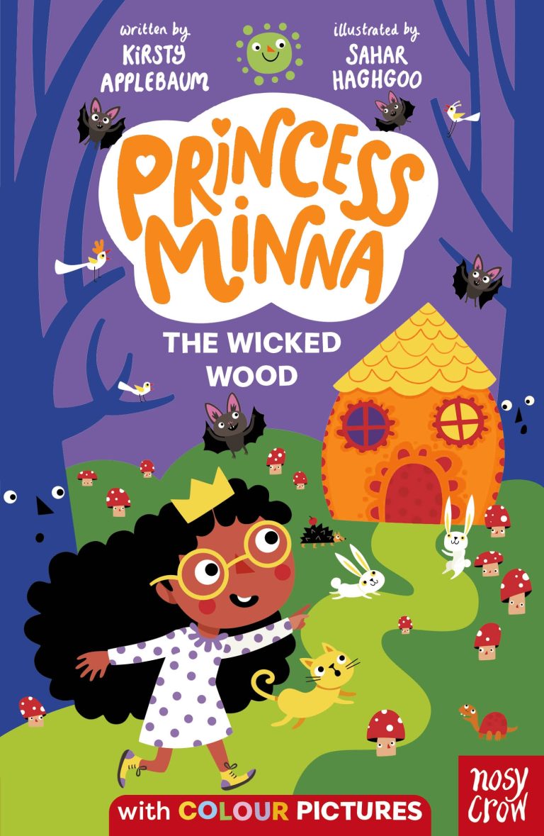 Princess Minna : The Wicked Wood - Seeds Children's Bookstore