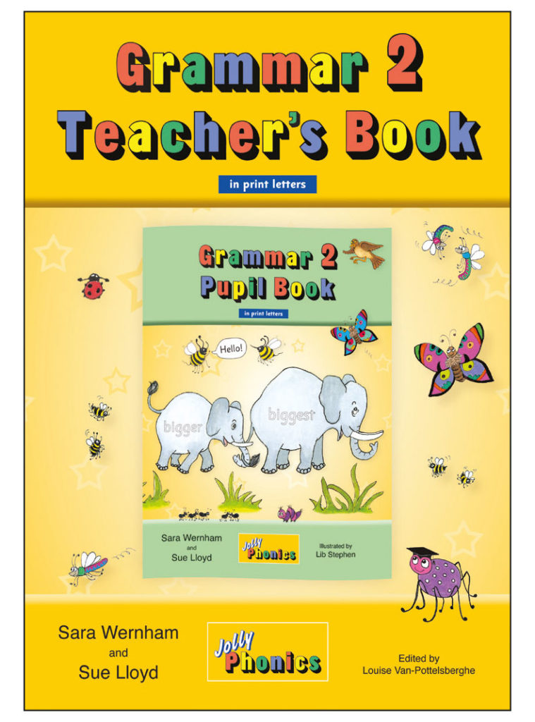 Jolly Phonics Grammar 2 Teacher's Book (in print letters) [JL937 ...