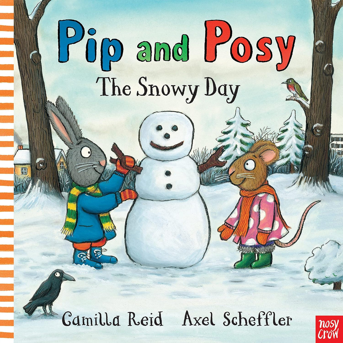 Pip and Posy: The Snowy Day — Seeds Children's Bookstore