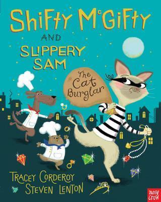 Shifty McGifty and Slippery Sam: The Cat Burglar — Seeds Children's ...