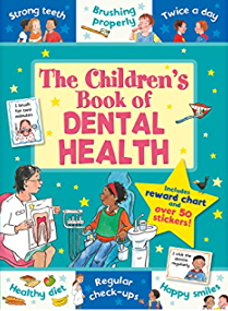 The Children's Book of Dental Health — Seeds Children's Bookstore