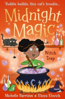 Midnight Magic: Witch Trap — Seeds Children's Bookstore