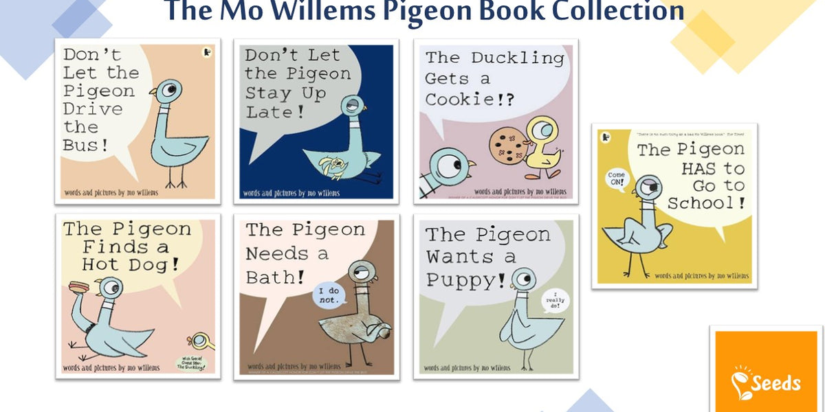 The Mo Willems Pigeon Book Collection (7 books) — Seeds Children's ...